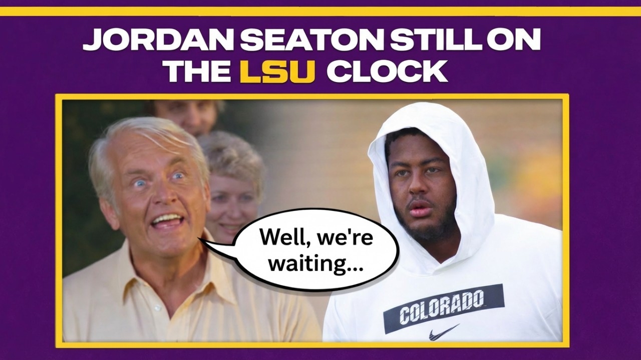 TigerBait LIVE: Jordan Seaton still on the LSU clock | TigerBait.com